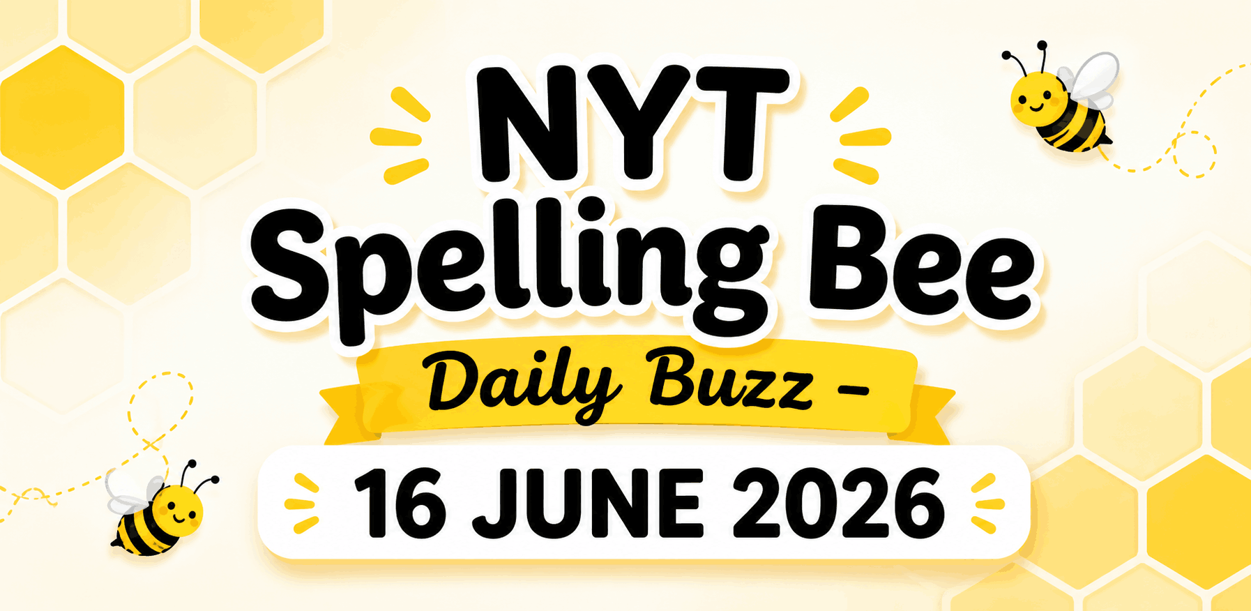 Answers of NYT Pangram today -June 24, 2025 - Best Spelling Bee App to ...